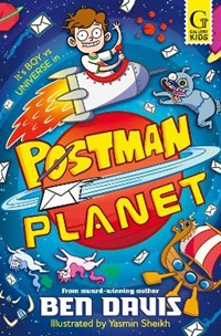 Ben Davis unveils his intergalactic series, Postman Planet! - ReadingZone